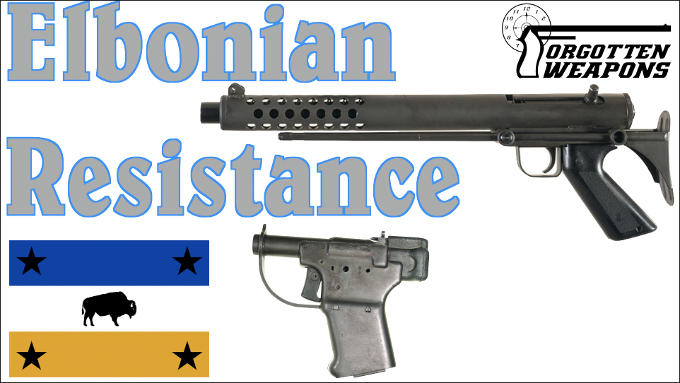 Elbonia | Forgotten Weapons